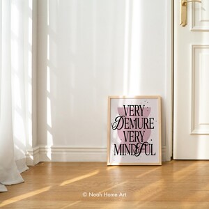 Very Demure Very Mindful, Funny Meme Poster, Positive Printable Artwork ...