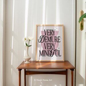 Very Demure Very Mindful, Funny Meme Poster, Positive Printable Artwork ...