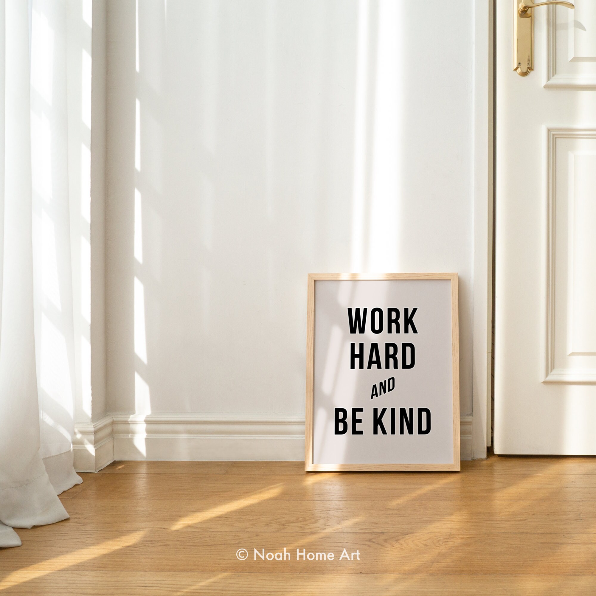 Work Hard and Be Kind Printables, Positive Vibes Poster, Minimalist Art ...