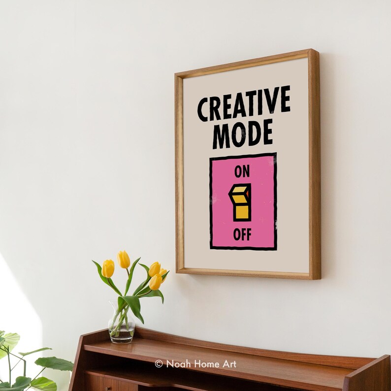 Creative Mode on Wall Art, on off Switch, Inspirational Quotes ...