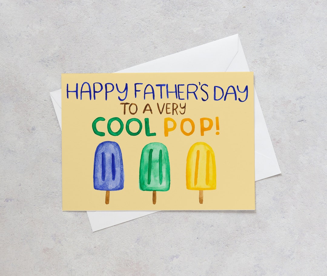Happy Father's Day to a Very Cool Pop, Father's Day Card, Popsicle ...