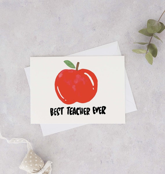 Best Teacher Ever Card Teacher Appreciation Card Cute Card - Etsy