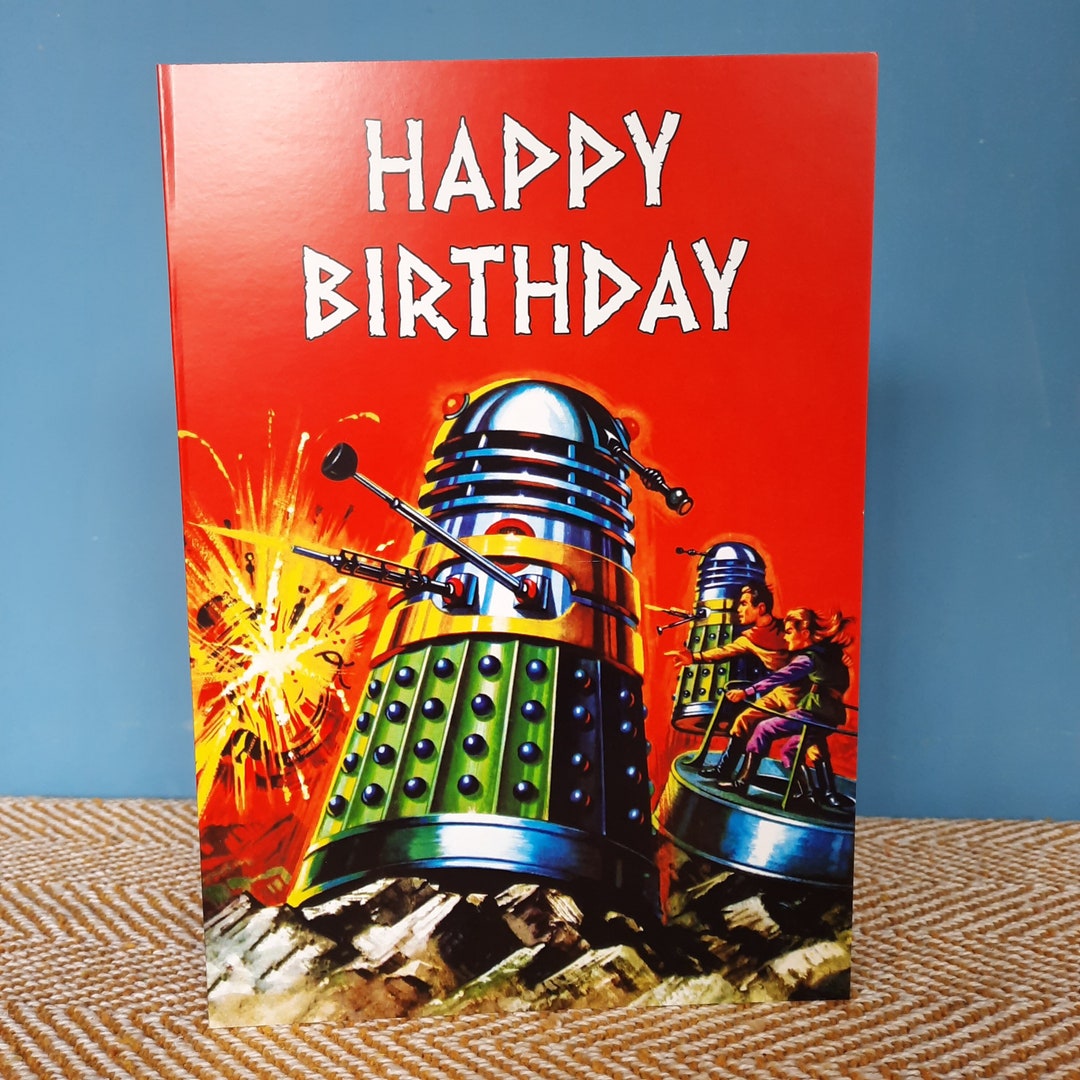 Doctor Who and Daleks Birthday Card (A5) "happy Birthday" - Etsy