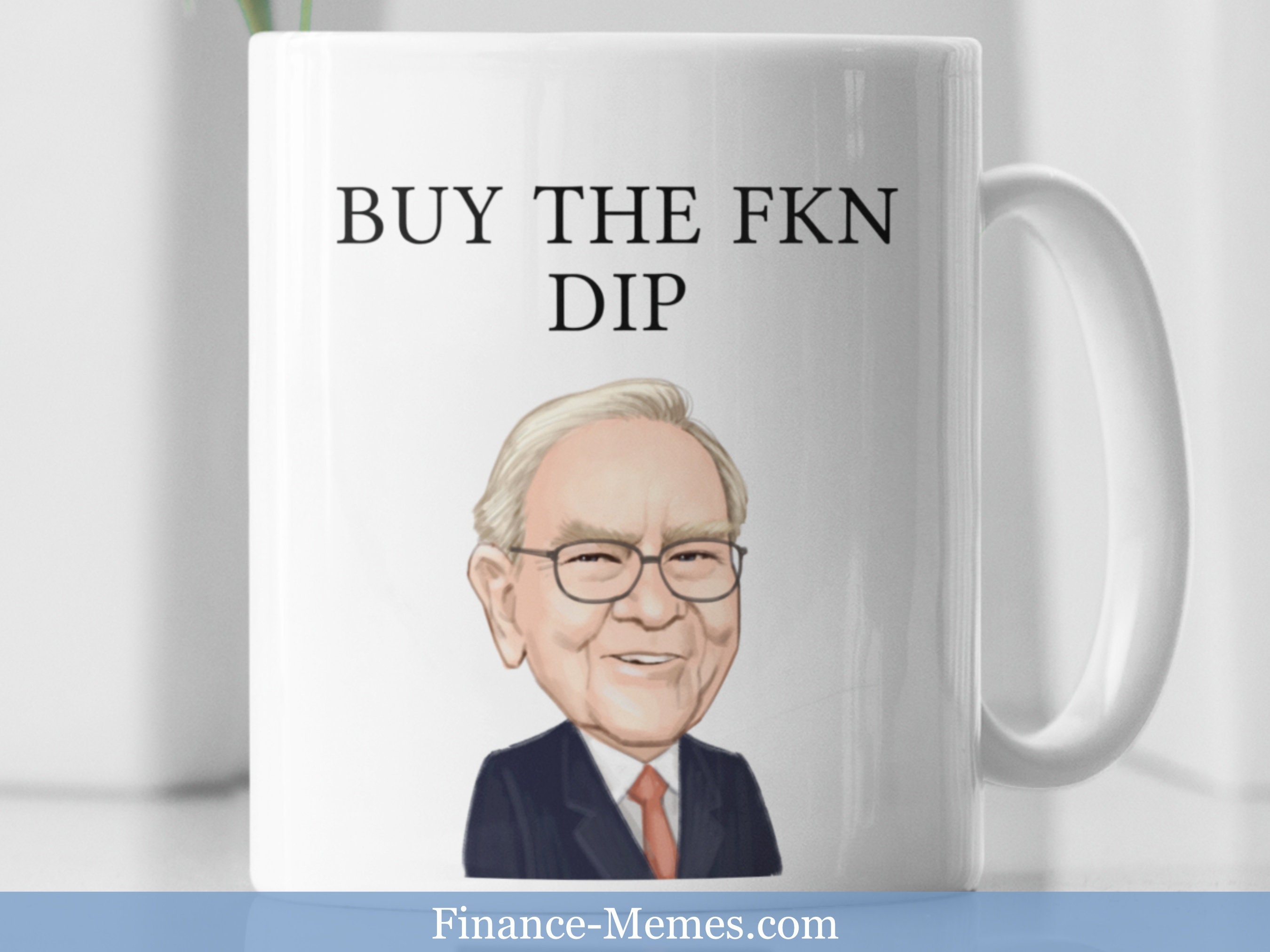 Buy the Dip Meme BTFD Warren Buffett Mug Stock Market Gift - Etsy