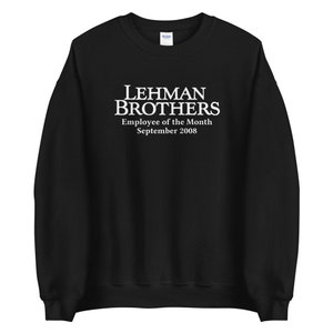 Lehman Brothers Sweatshirt | Finance Meme Gift for Traders - Etsy
