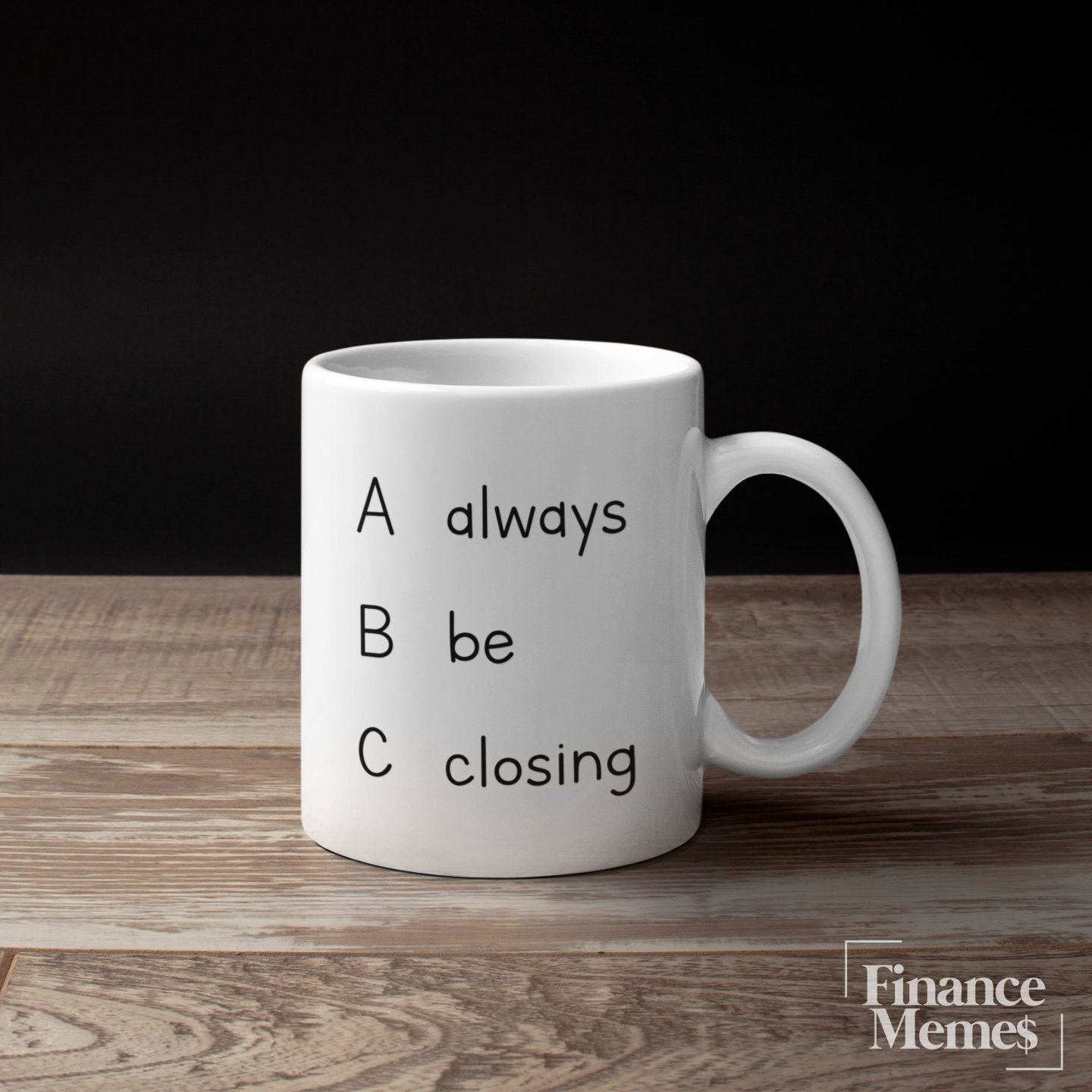 Always Be Closing Meme