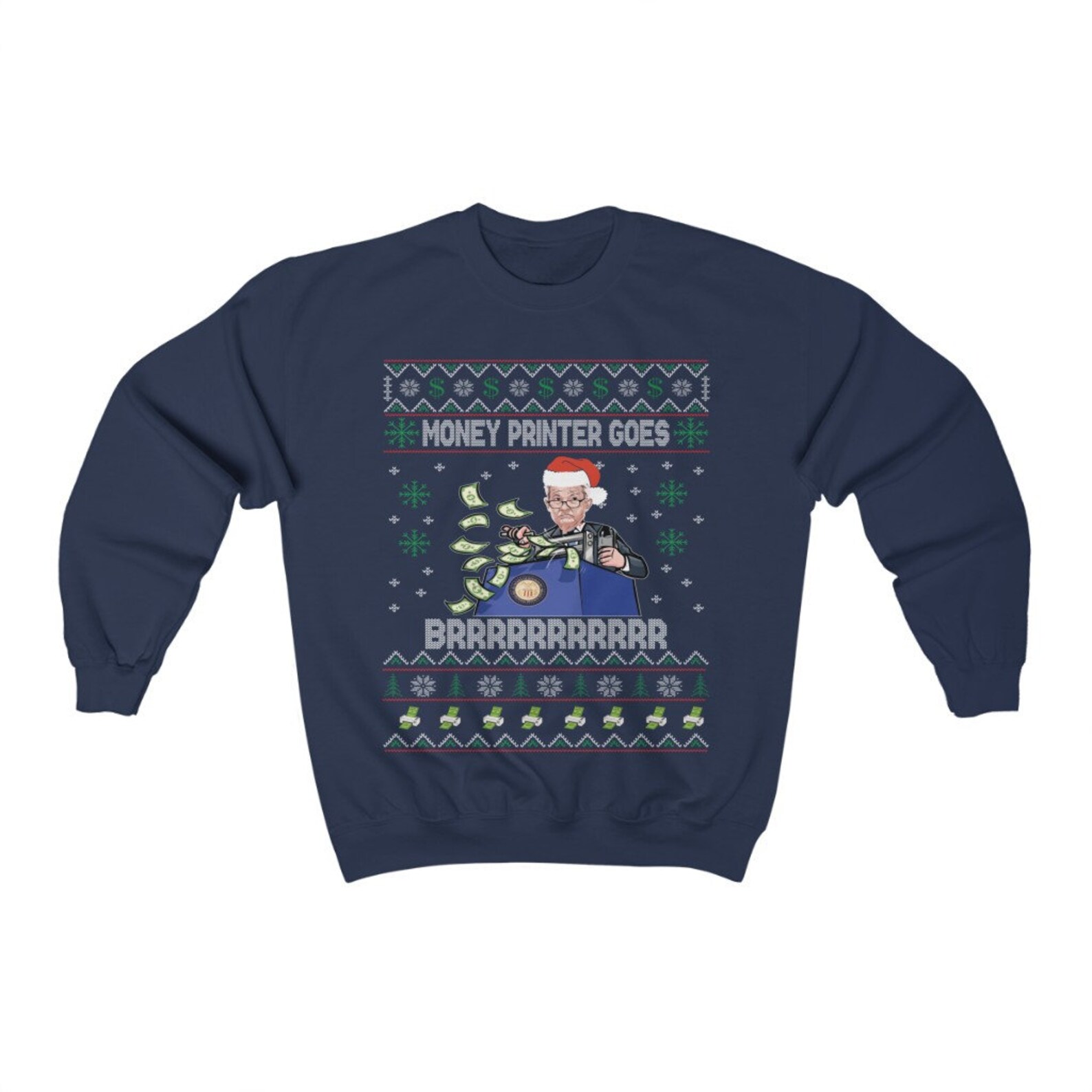 JPOW Money Printer Go Brrr Ugly Christmas XMAS Sweater | Etsy
