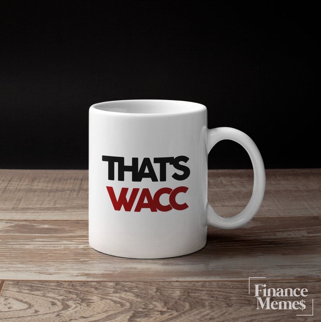 That's WACC Mug | Finance Pun Gift for Accountant, Banker - Etsy