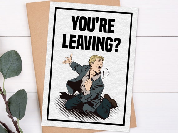 Coworker Farewell Memes Funny Leaving Card For Colleague Cards For New