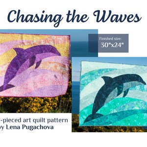 Chasing the Waves - PDF Art Quilt Pattern, Dolphin Quilt Pattern, Curve ...