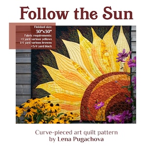 Follow the Sun PDF Art Quilt Pattern, Sunflower Quilt, Curve Piecing ...