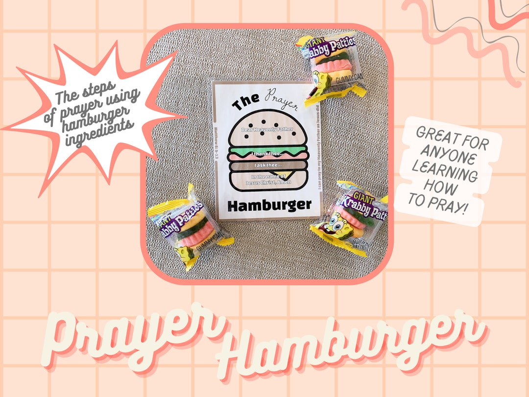 Prayer Hamburger Handout & Teaching Aid - Bite Into Prayer - LDS Come ...