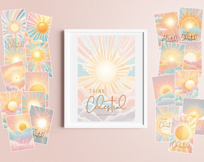 Think Celestial - LDS Printable - Home Decor - Handout - Digital ...