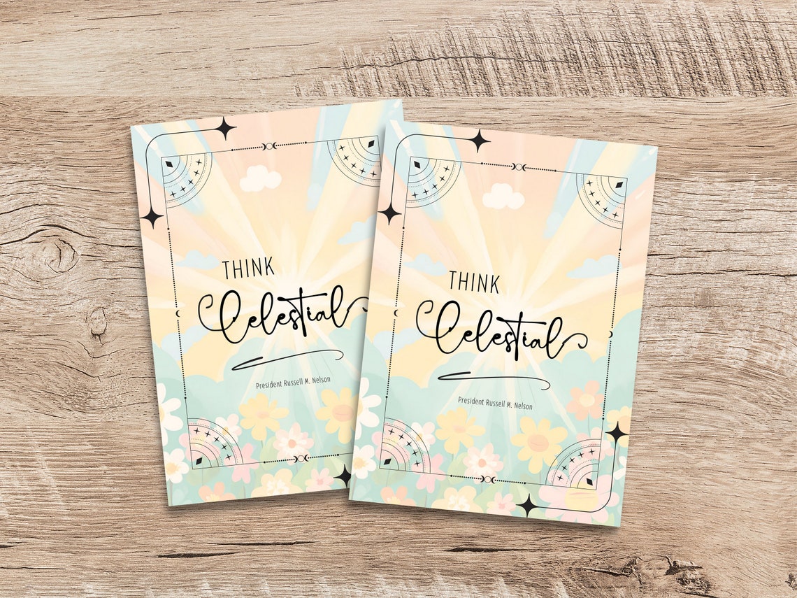 Cute Think Celestial LDS Quote Printable Home Decor Handout Digital ...