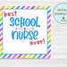 School Nurse Appreciation Gift Tags Printable, Best School Nurse Ever ...