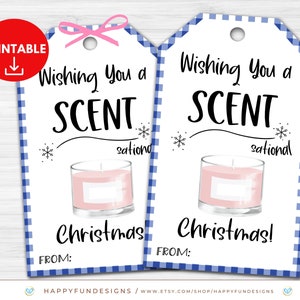 Wishing You a Scentsational Christmas Tags Printable, Teacher ...