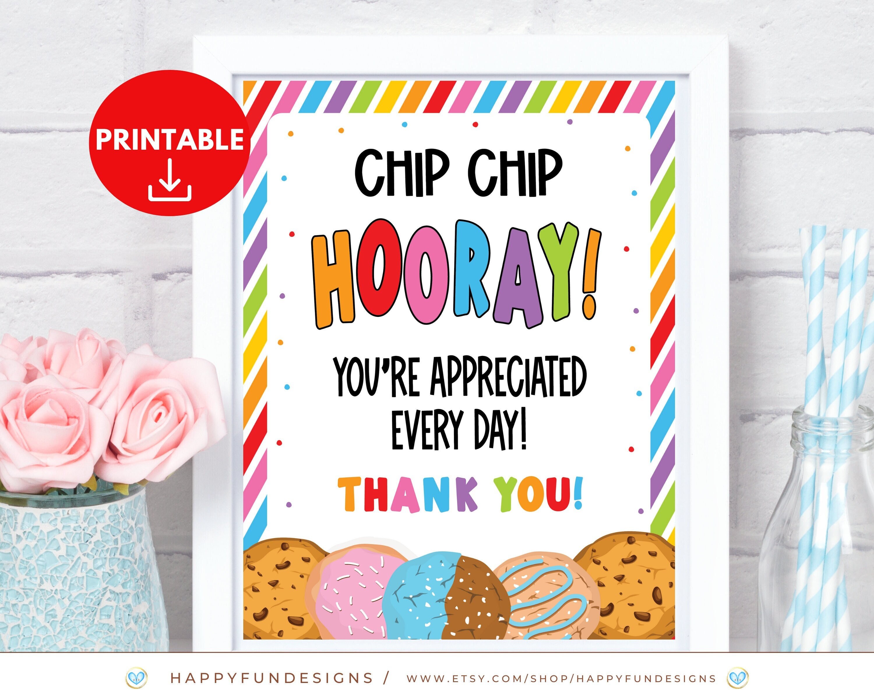 Chip Chip Hooray Sign Printable Cookie Appreciation Teacher - Etsy