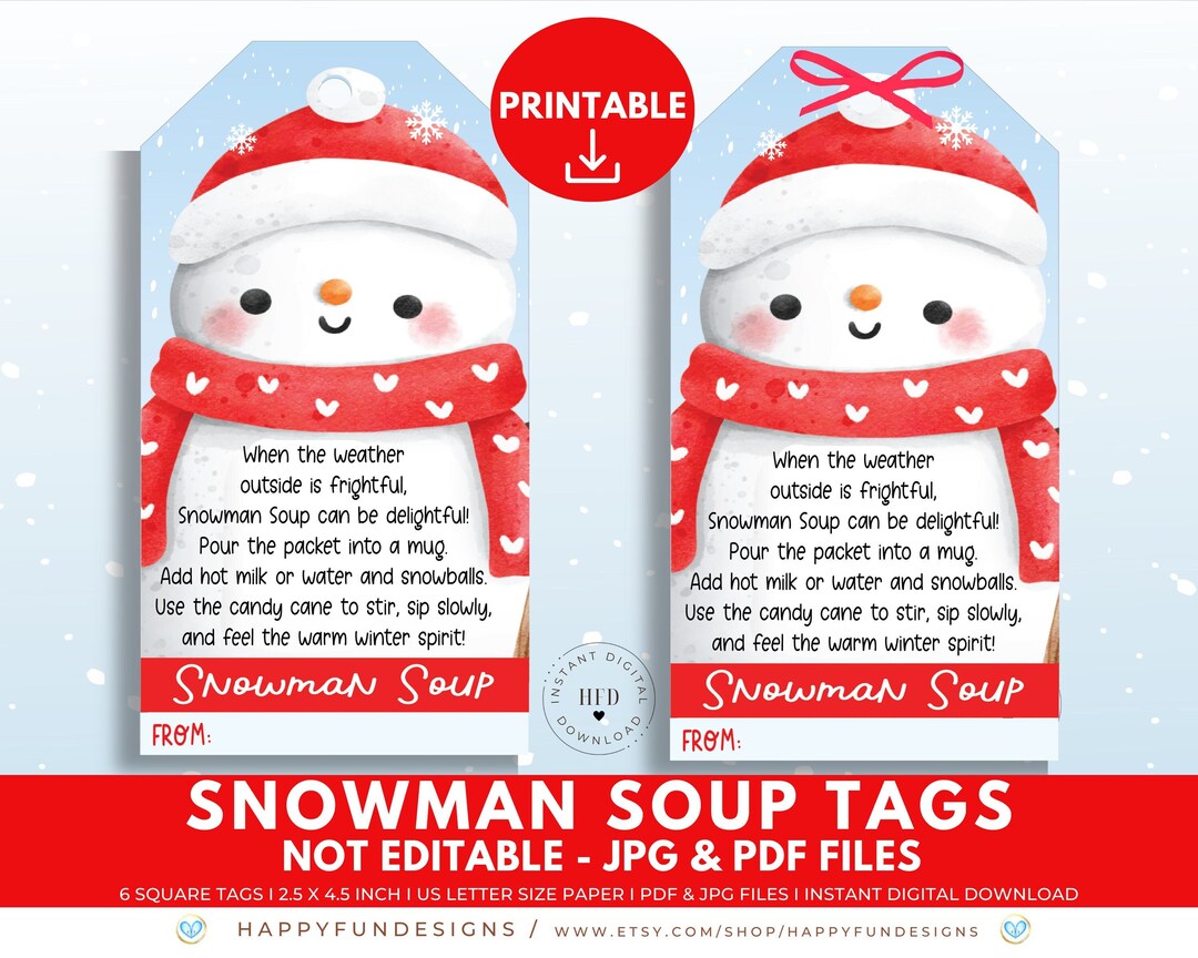 Snowman Soup Tag Printable, Snowman Soup Treat Bag Topper, PTA Thank ...