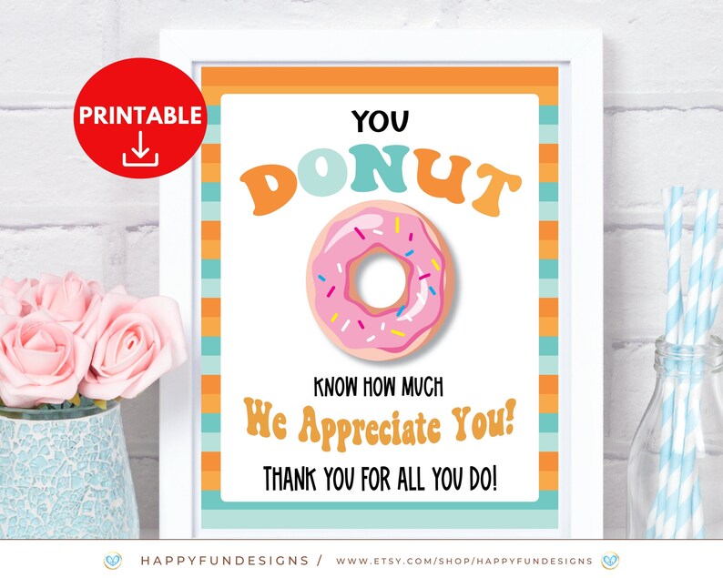 Donut You Know Sign Printable Donut Thank You Donut Sign - Etsy
