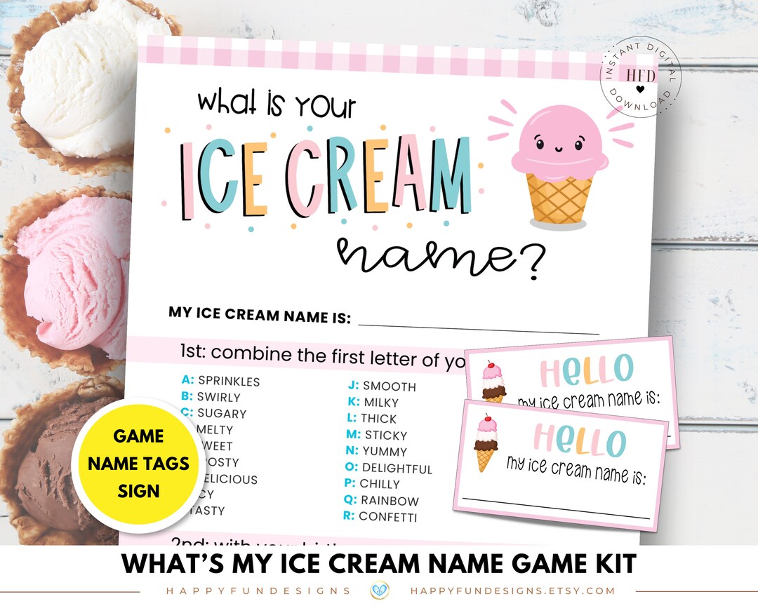 Whats Your Ice Cream Name Tag Game Printable Kids Summer Birthday Party ...