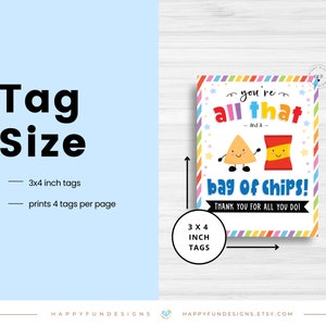 Editable All That and A Bag of Chips Appreciation Tag Printable, Snack ...
