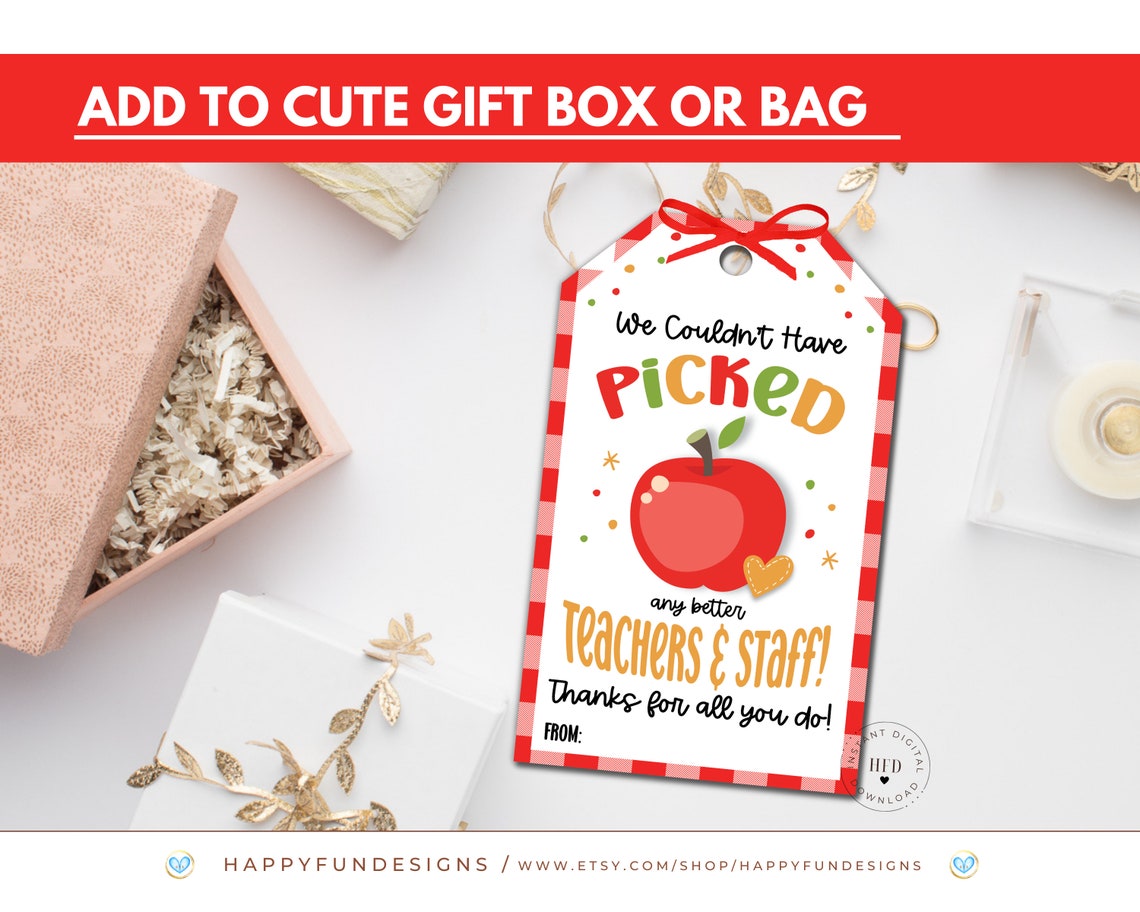 Apple Appreciation Tags Printable, Couldn't Have Picked a Better ...