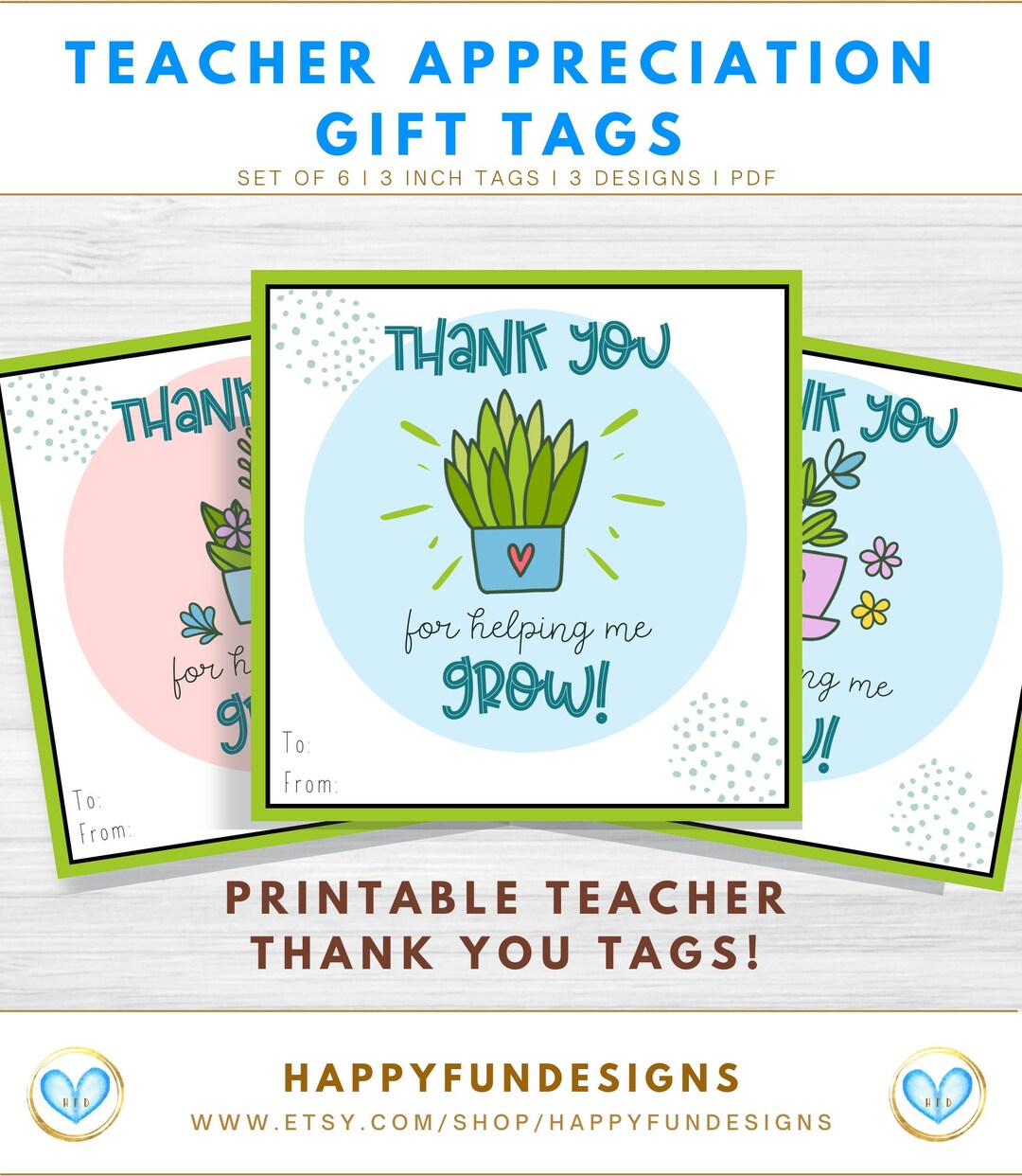 Teacher Appreciation Gift Tags Printable, Thank You for Helping Me Grow ...