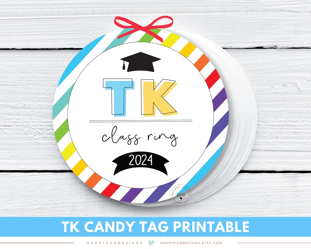 TK Preschool Class Ring Candy Tag Printable, Transitional Kindergarten ...