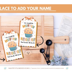 We Would Be Muffin Without You, Teacher Staff Appreciation Breakfast ...