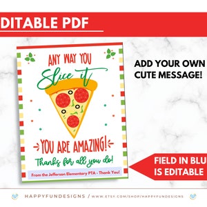 Printable Pizza Party Appreciation Sign, Any Way You Slice It, Teacher ...