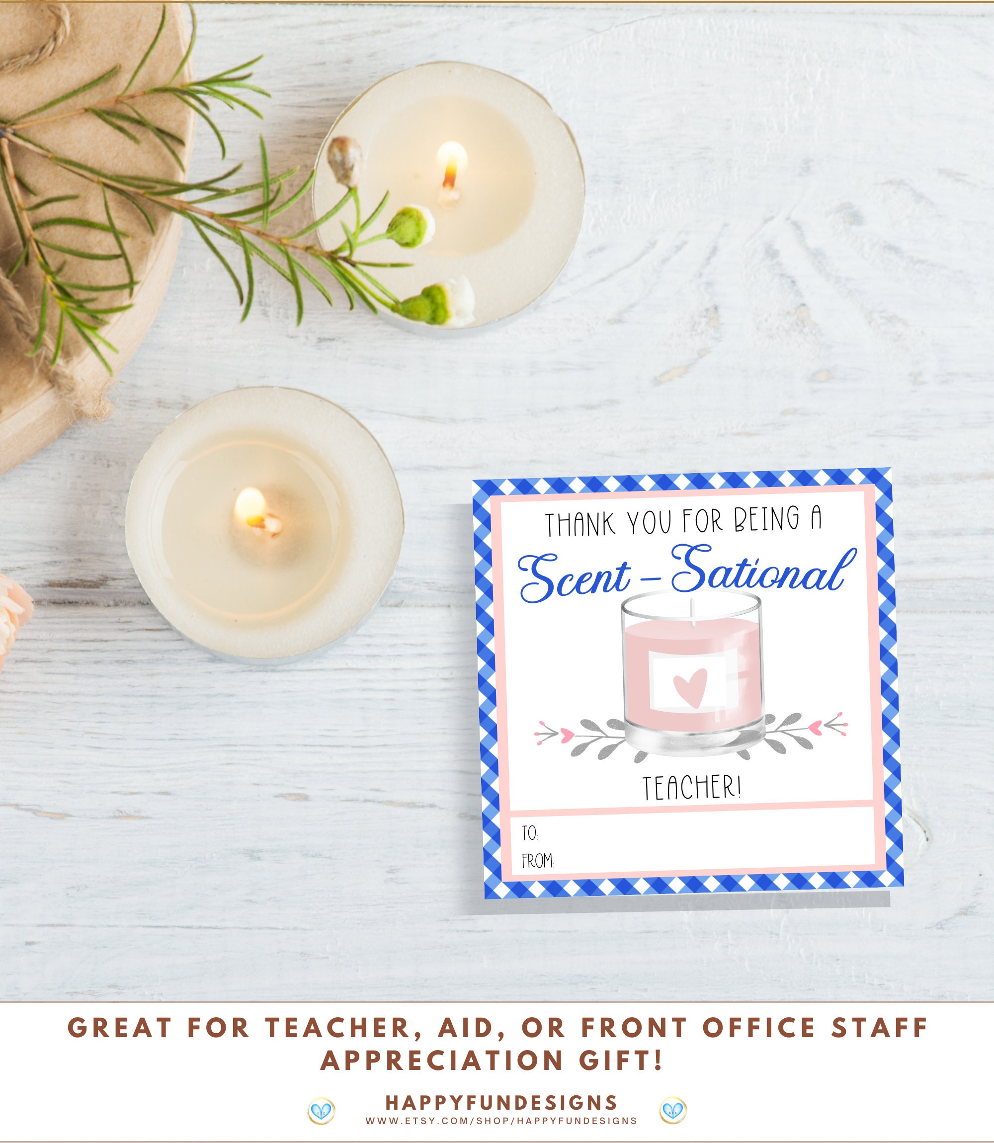 Teacher Appreciation Tag Printable, Teacher Candle Tag, Scentsational ...