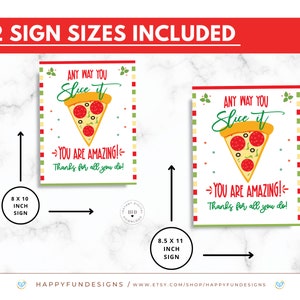Printable Pizza Party Appreciation Sign, Any Way You Slice It, Teacher ...