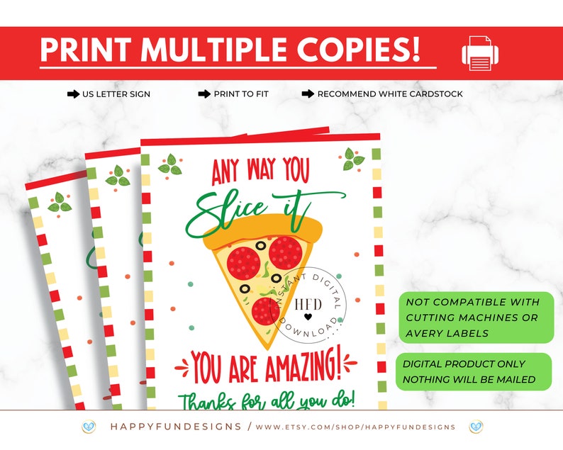 Printable Pizza Party Appreciation Sign, Any Way You Slice It, Teacher ...