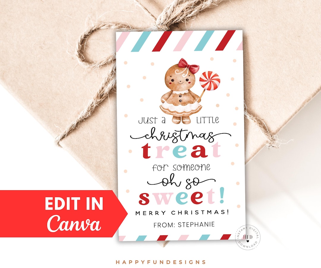 Editable Christmas Just A Little Treat for Someone Sweet Tag Printable ...