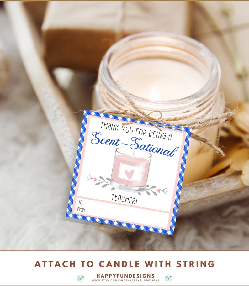 Teacher Appreciation Tag Printable, Teacher Candle Tag, Scentsational ...