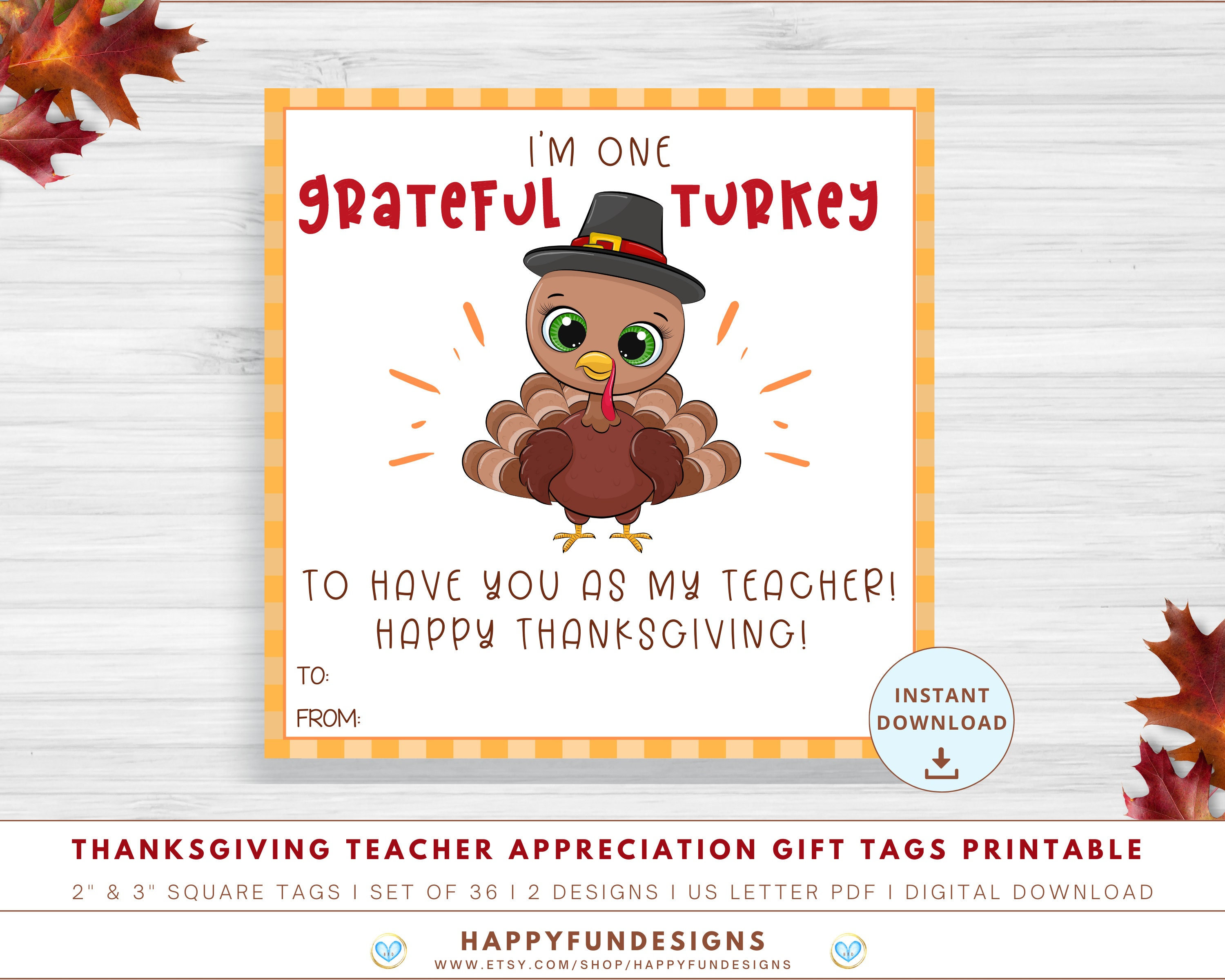 Grateful Turkey Thanksgiving Teacher Appreciation Gift Tags Printable ...