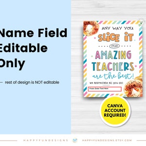 Editable Bagel Teacher Appreciation Printable, Any Way You Slice It ...