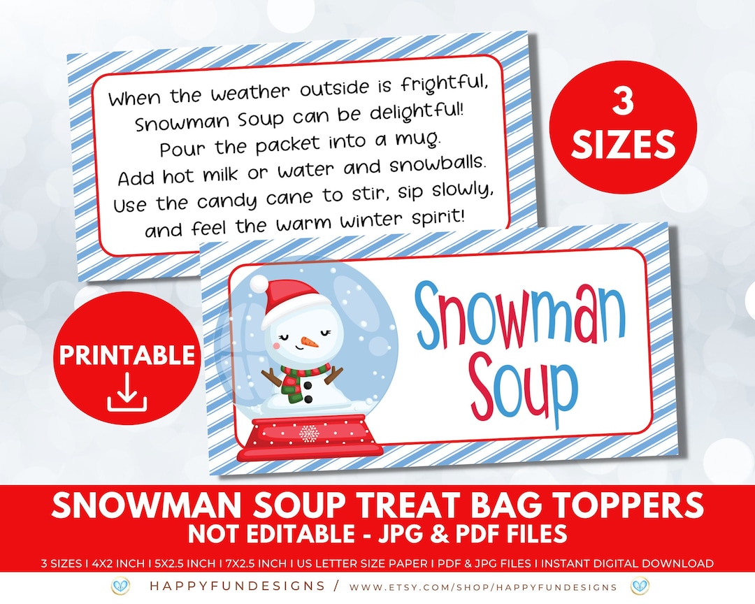 Snowman Soup Treat Bag Topper Printable, Snowman Soup Tag, Snowman Soup ...