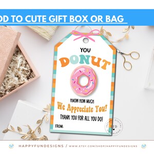 Donut You Know Tag Printable Donut Thank You Tag, Donut Gift Tag, Staff ...