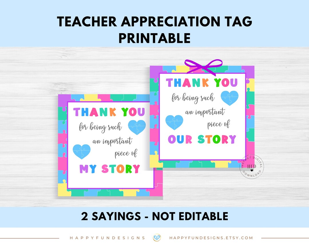 Teacher Appreciation Gift Tags Printable, Thank You for Being a Piece ...