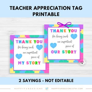 Teacher Appreciation Gift Tags Printable, Thank You for Being a Piece ...