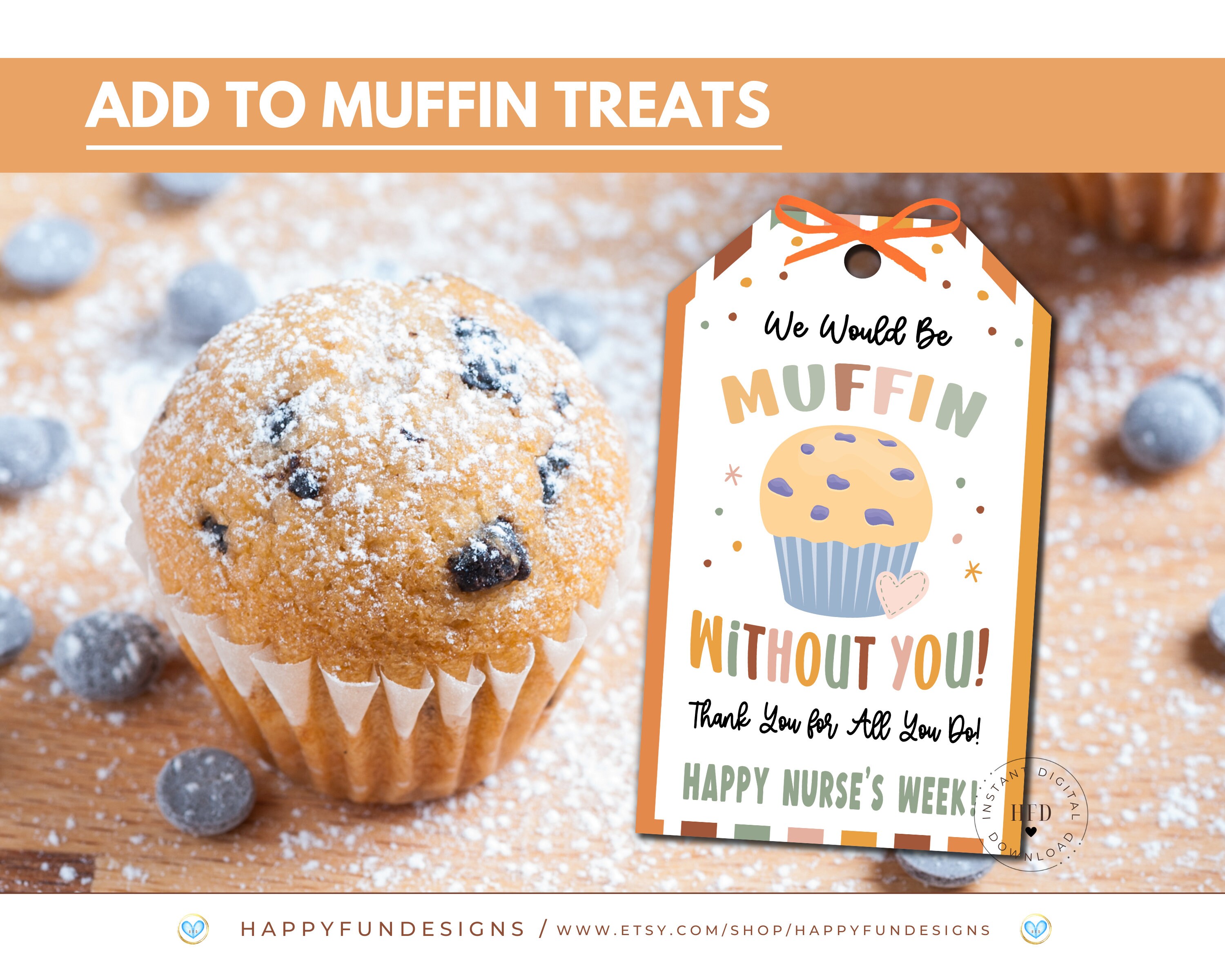 Happy Nurses Week Tag, Nurse's Week Printable, We Would Be Muffin ...
