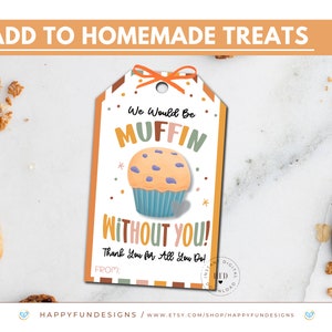 We Would Be Muffin Without You, Teacher Staff Appreciation Breakfast ...