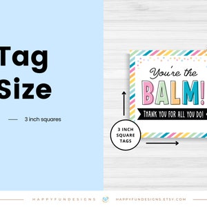 Youre the Balm Lip Balm Tag Printable, Thank You Teacher PTO PTA ...
