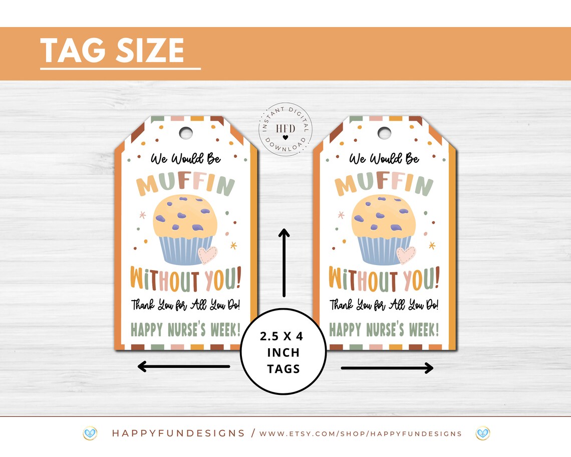 Happy Nurses Week Tag, Nurse's Week Printable, We Would Be Muffin ...