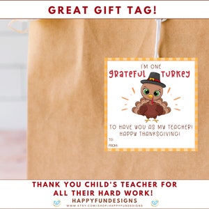 Grateful Turkey Thanksgiving Teacher Appreciation Gift Tags Printable ...