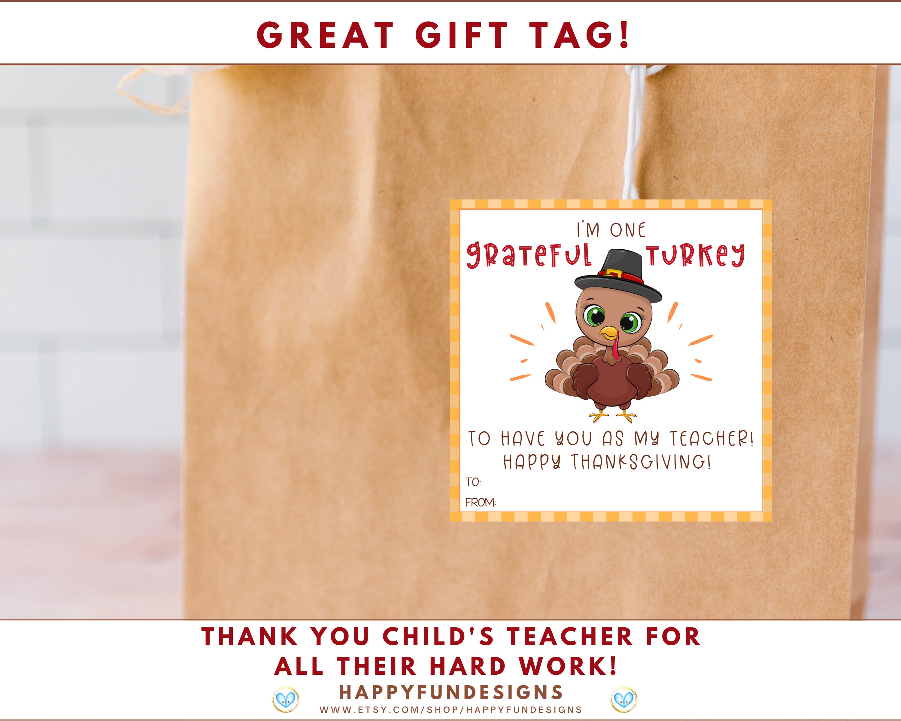 Grateful Turkey Thanksgiving Teacher Appreciation Gift Tags - Etsy
