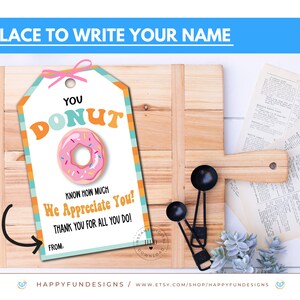 Donut You Know Tag Printable Donut Thank You Tag, Donut Gift Tag, Staff ...