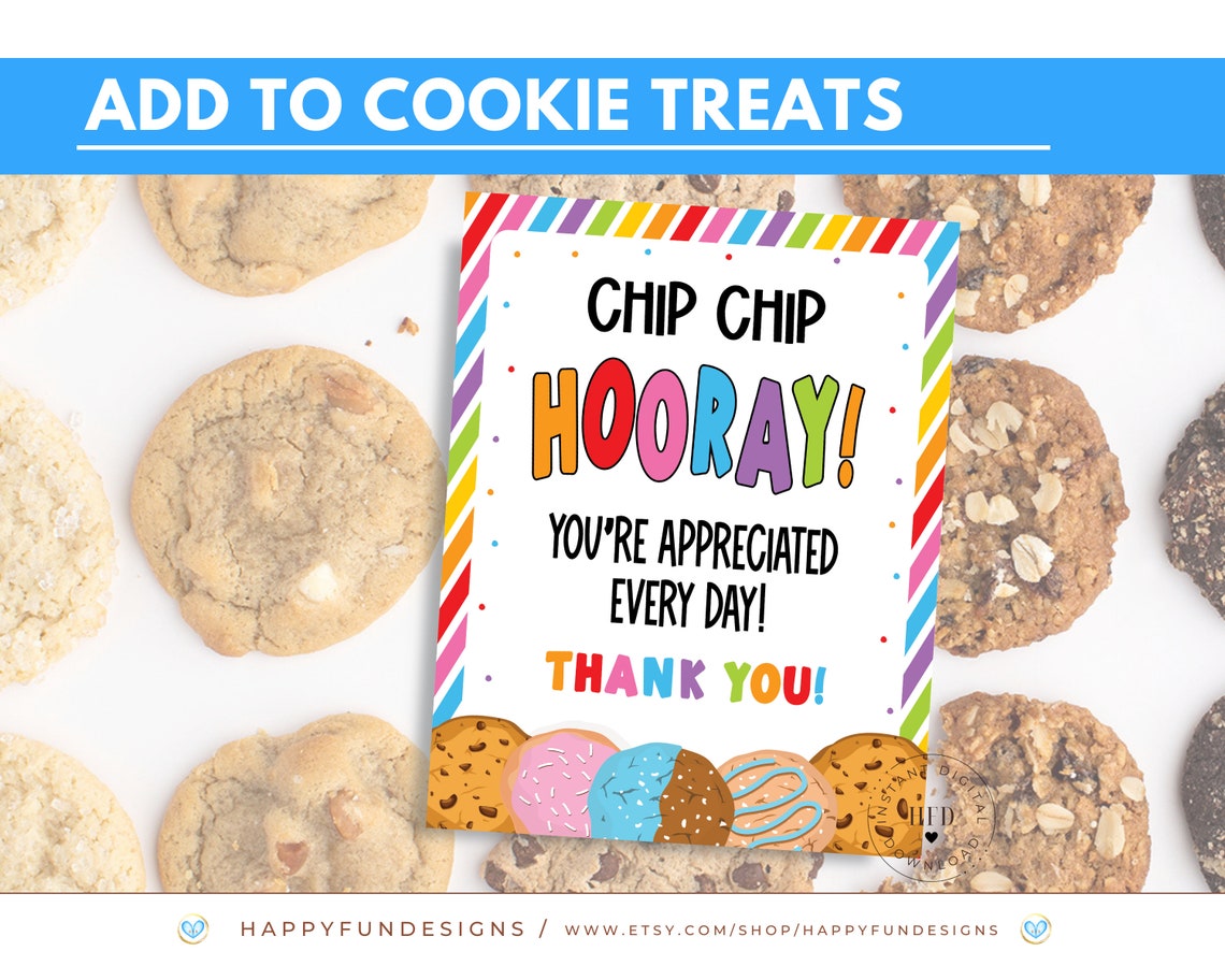 Chip Chip Hooray Sign Printable Cookie Appreciation Teacher - Etsy