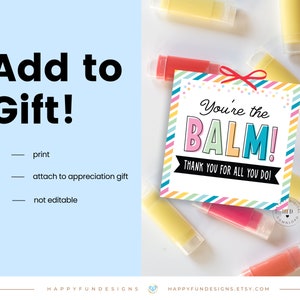 Youre the Balm Lip Balm Tag Printable, Thank You Teacher PTO PTA ...